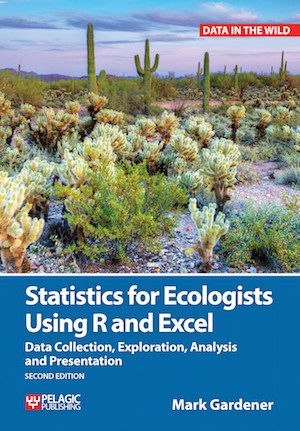Statistics for Ecologists Using R and Excel Book